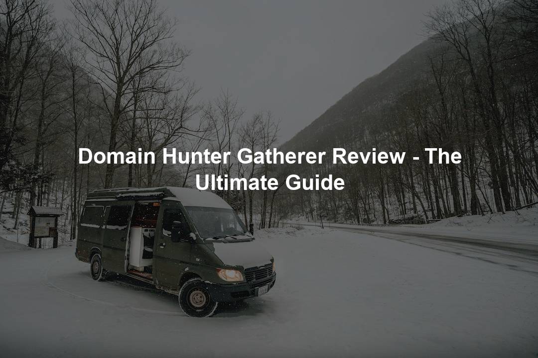 Domain Hunter Gatherer Review – The Ultimate Guide – Domain Nexus